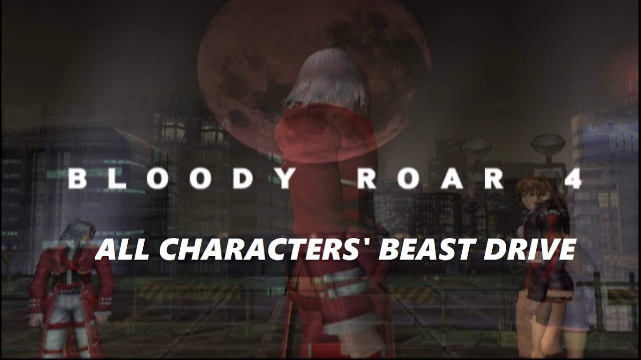 Bloody Roar 4: All Characters' Beast Drive #viral #videogames #ps2 # ...