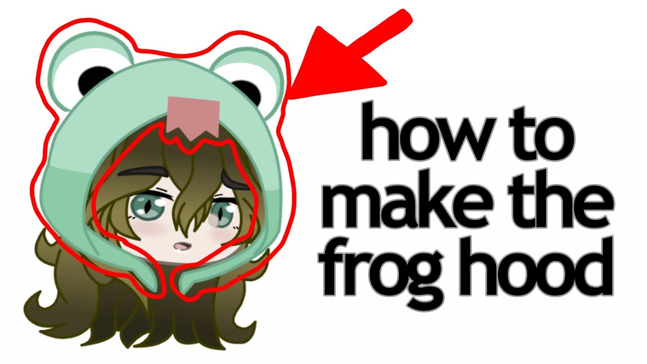 HOW TO MAKE THE FROG HOOD IN GACHA CLUB!! [] Short and lazy tutorial ...