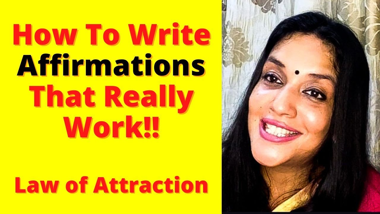 How to Write Affirmations That Really Work || 5 Essential Rules for ...