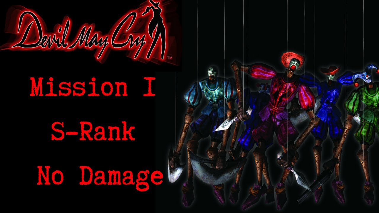 Devil May Cry DMD Mission 1 S-Rank No Damage - YouTube