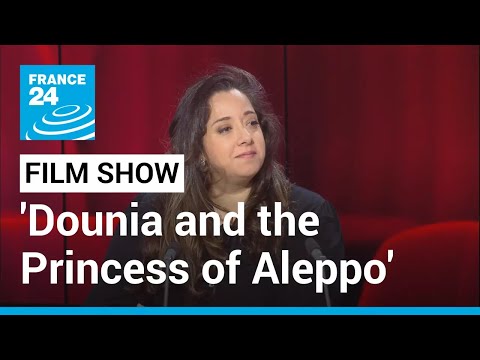 Film show: A touching tale of exile in 'Dounia and the Princess of Aleppo' • FRANCE 24 English