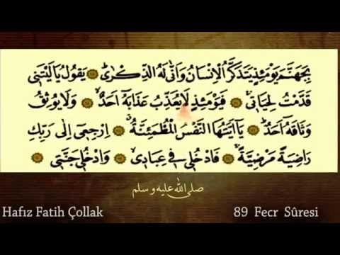 Kur'an ı Kerim Fecr suresi ve meali Fatih çolak
