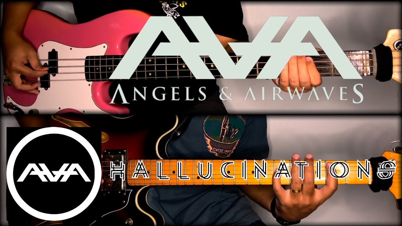 Angels and Airwaves - Hallucinations (Guitar & Bass Cover) - YouTube