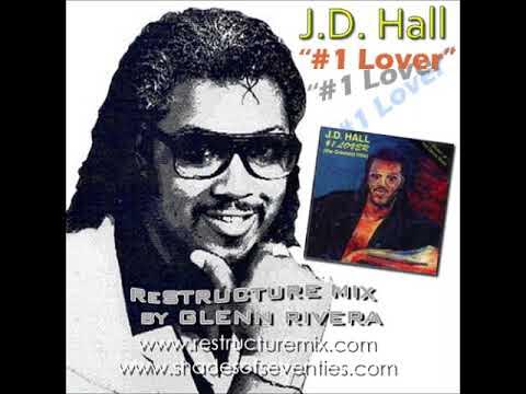 REISSUE: "#1 Lover" - Glenn Rivera ReStructure Mix - J.D. Hall - YouTube