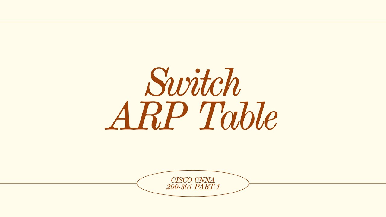 SWITCH - MODUL 4 II ARP Table - YouTube