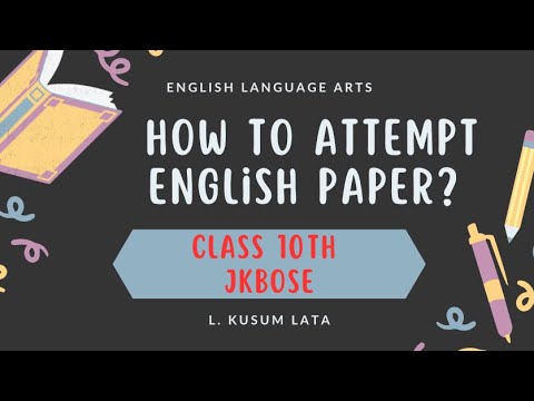 How to attempt English Board paper ? Class 10th English • State boards ...