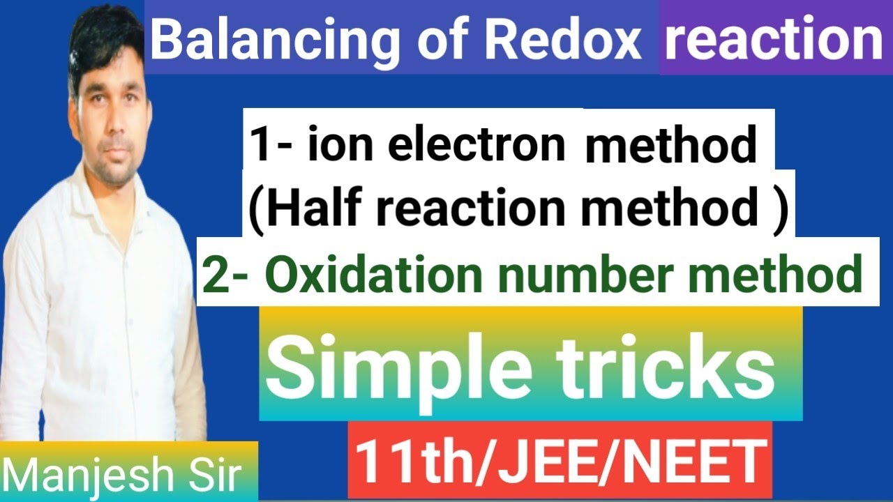 Balancing of Redox balance# ion electron method # Oxidation number ...