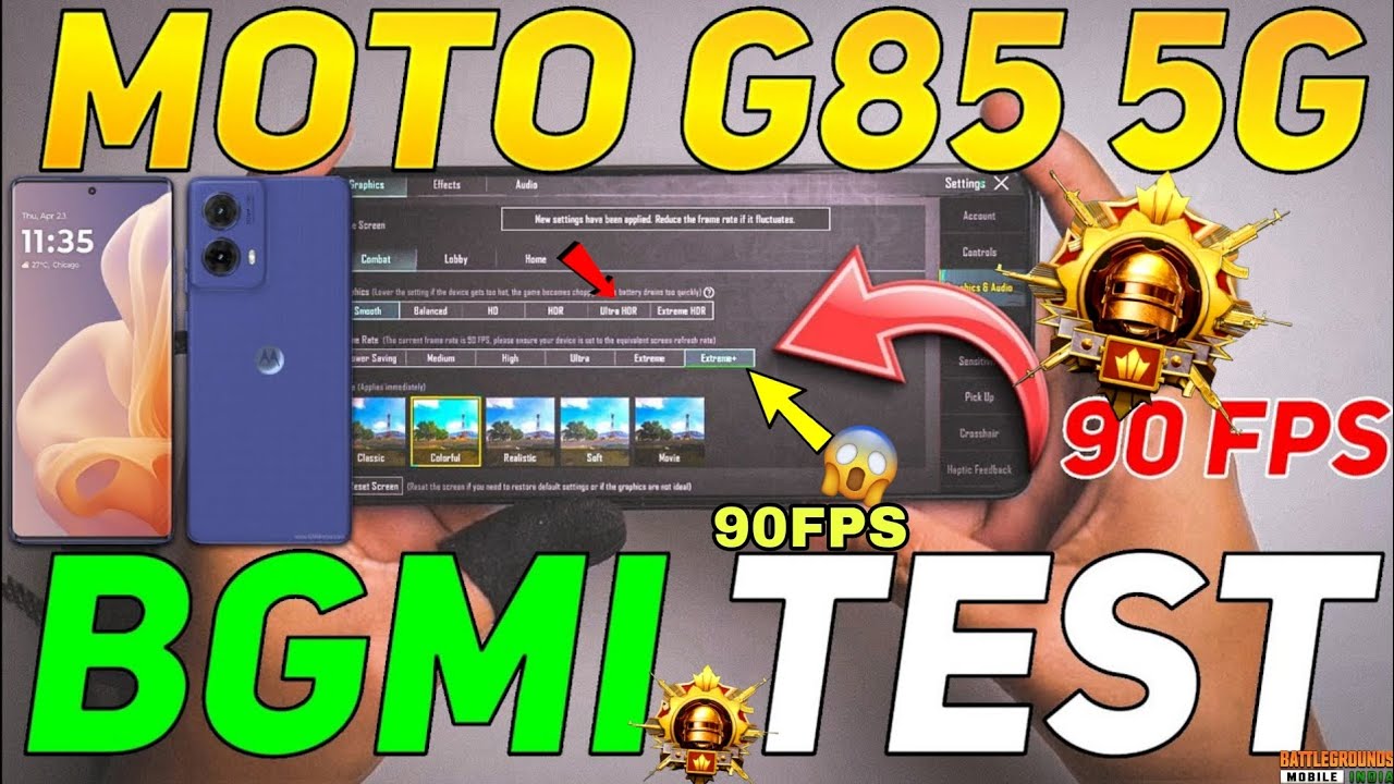 Motorola G85 5G BGMI TEST | 90FPS | Motorola G85 Me Bgmi Gameplay ...