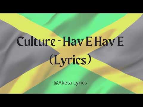 Culture - Hav E Hav E (Lyric Video)