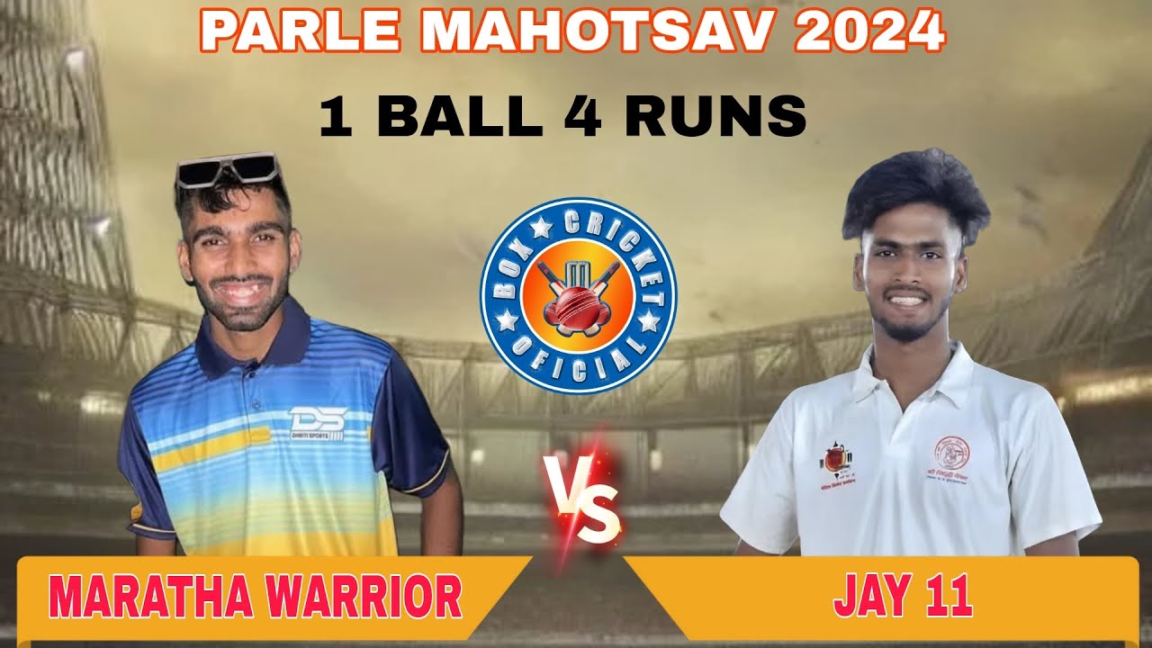 1 BALL 4 RUNS / JAY 11 vs MARATHA WARRIOR/ PARLE MAHOTSAV 2024 - YouTube