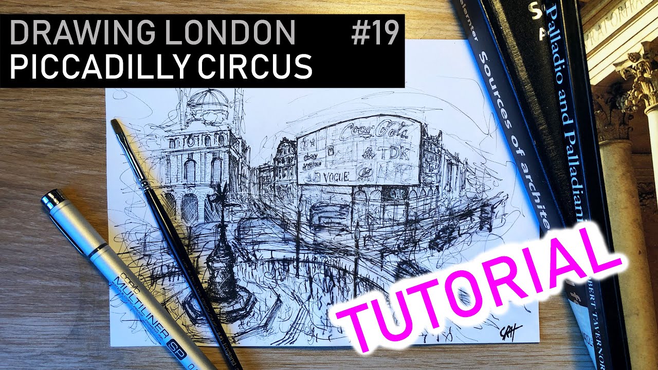 HOW TO DRAW Piccadilly Circus - Drawing London #19 TUTORIAL - YouTube