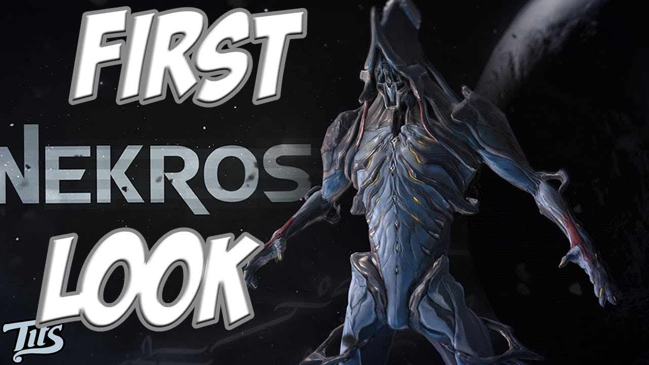 Warframe ♠ 10 - Nekros First Look - YouTube