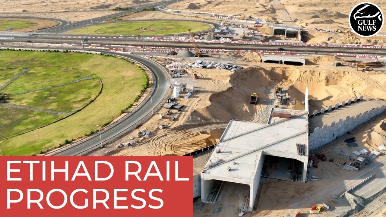 Watch: How work on UAE's Etihad Rail has progressed - YouTube