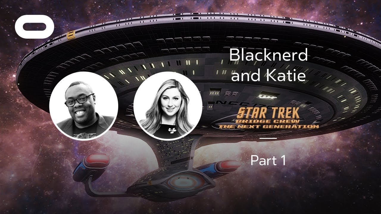 Star Trek: Bridge Crew | VR Playthrough - Part 1 | Oculus Rift Stream ...