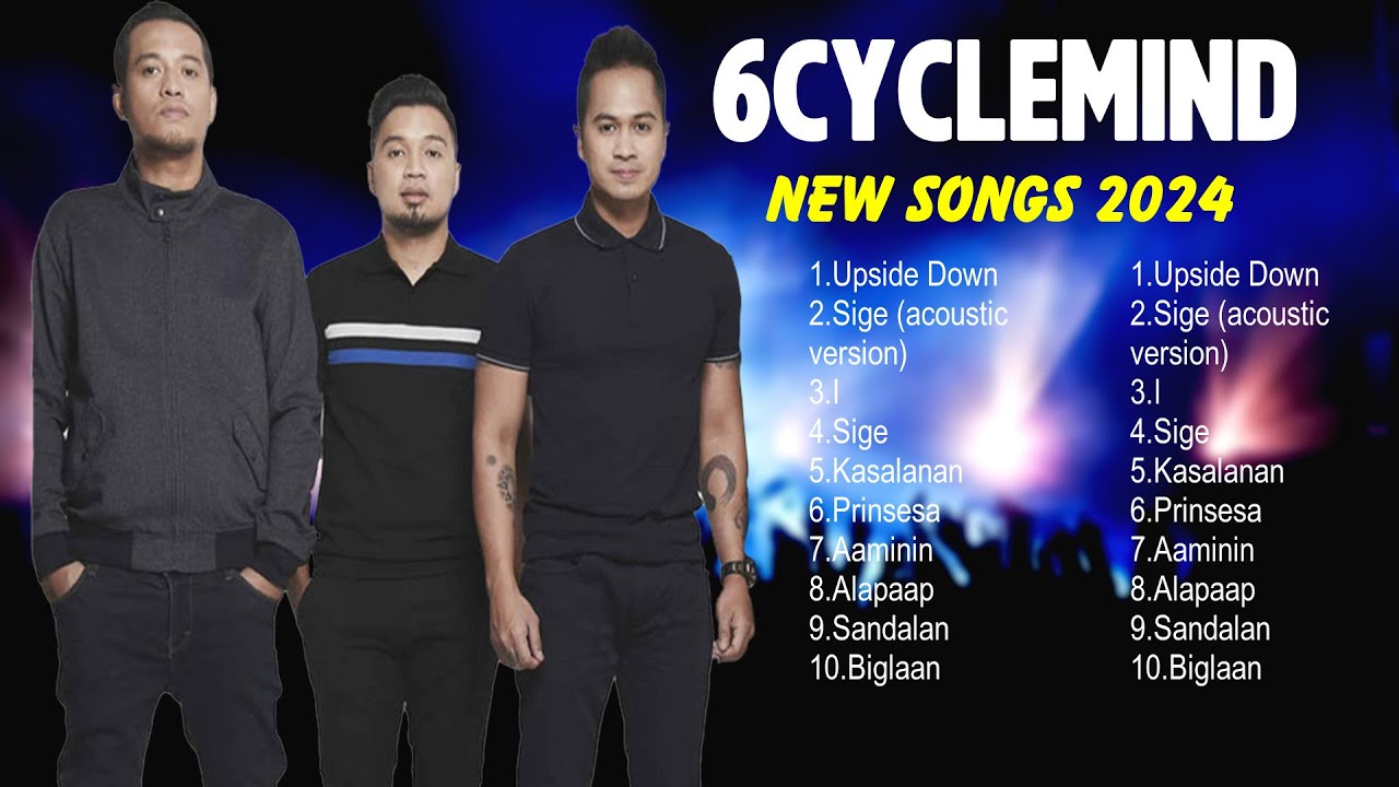 Greatest Hits OPM Songs 2024 - 6cyclemind - Top OPM Songs Playlist ...