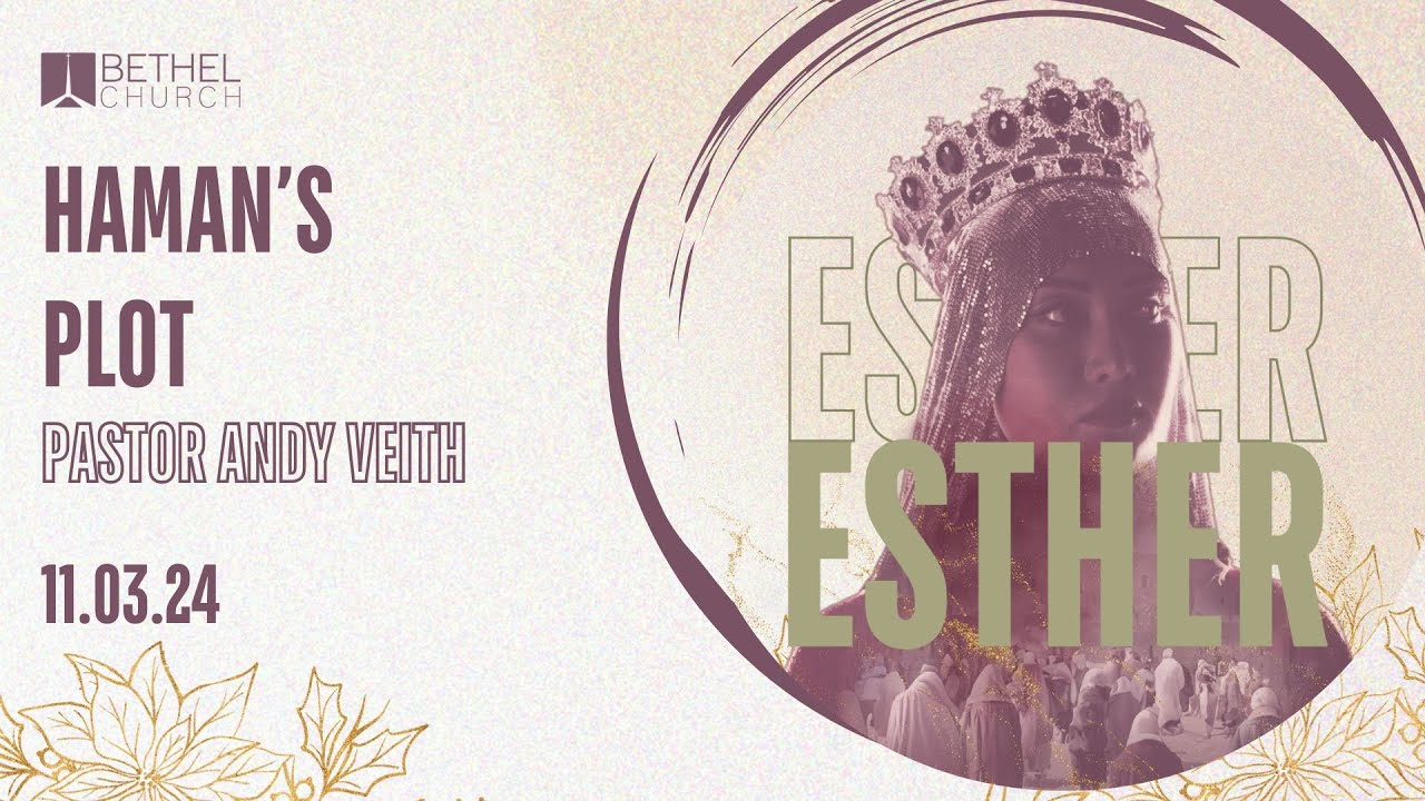 Esther - Haman's Plot // 11.03.24 - YouTube