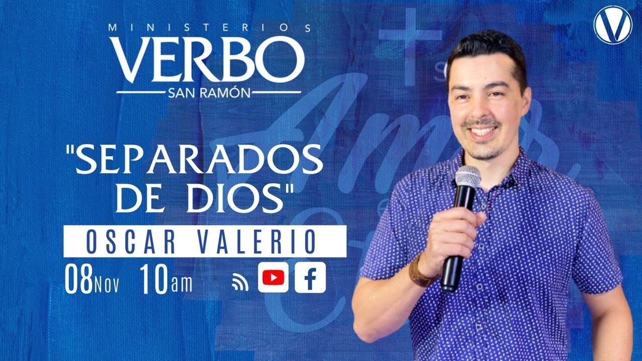Separados de Dios | Oscar Valerio - YouTube