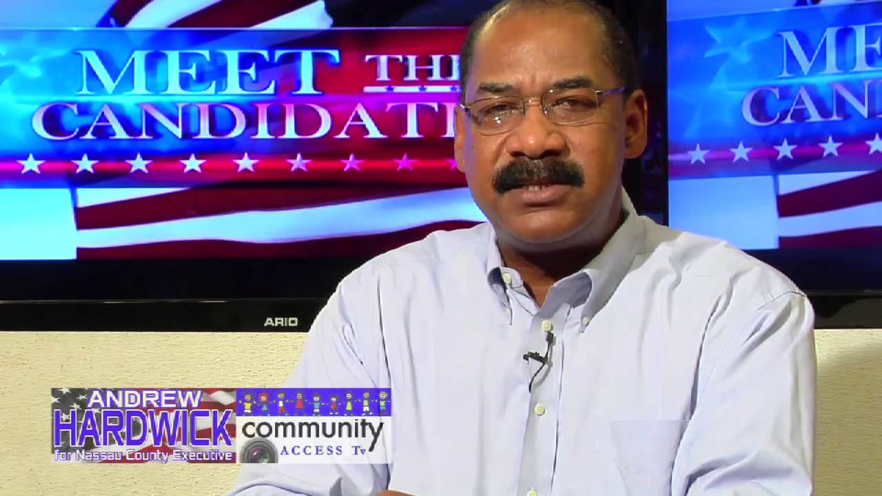 LONG ISLAND - ANDREW HARDWICK JOINS RACE - for Nassau County Executive ...