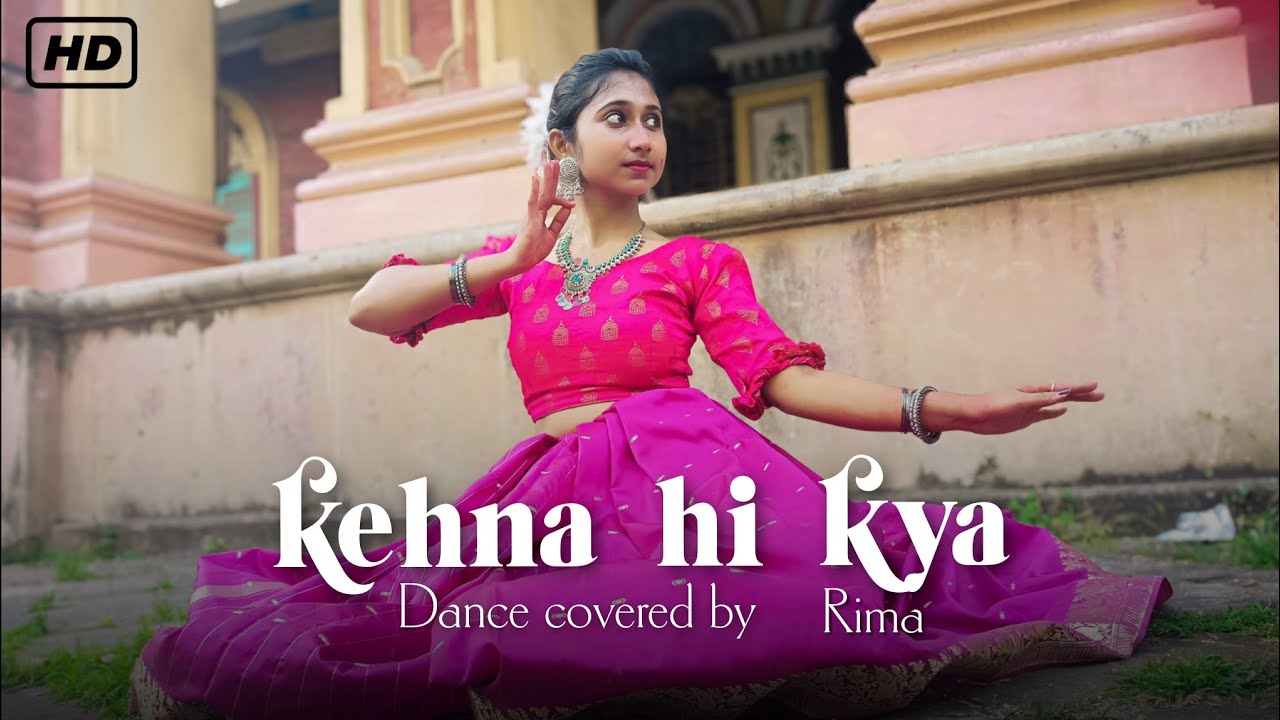 Kehna Hi Kya || A.R.Rahman || Bombay || Dance cover by Rima ...