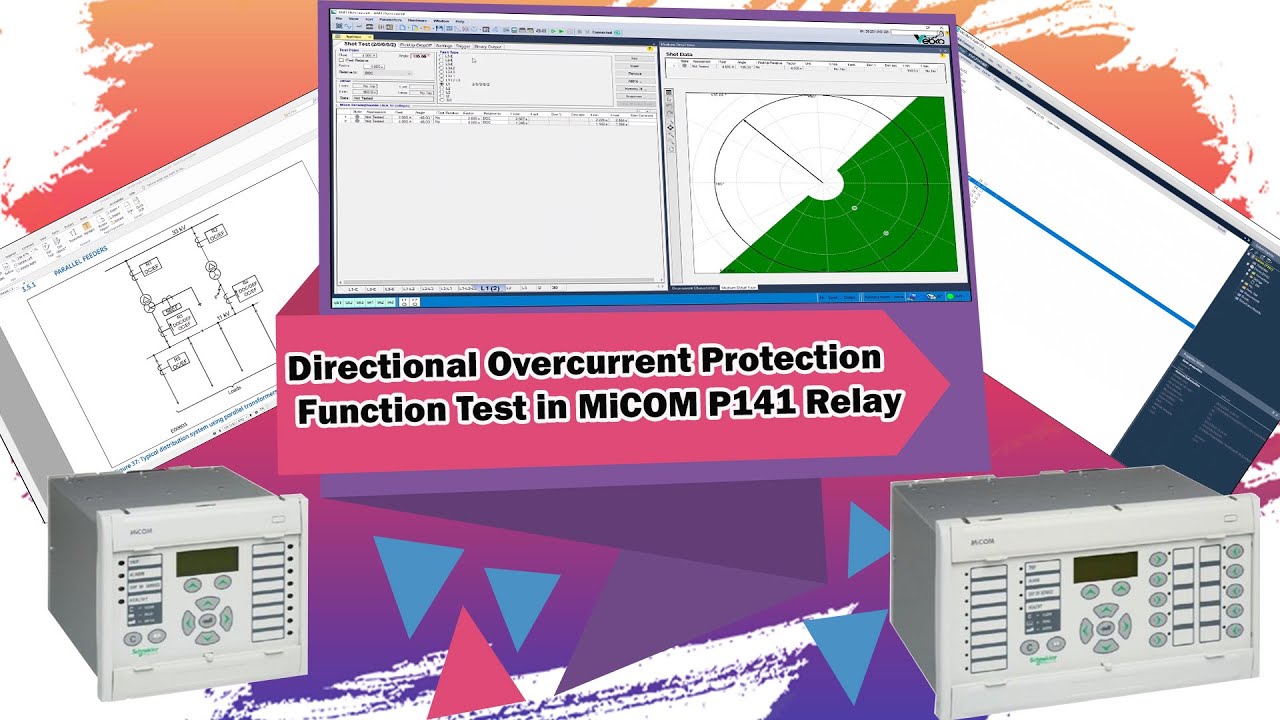 Directional Overcurrent Protection Function Test in MiCOM P141 Relay ...