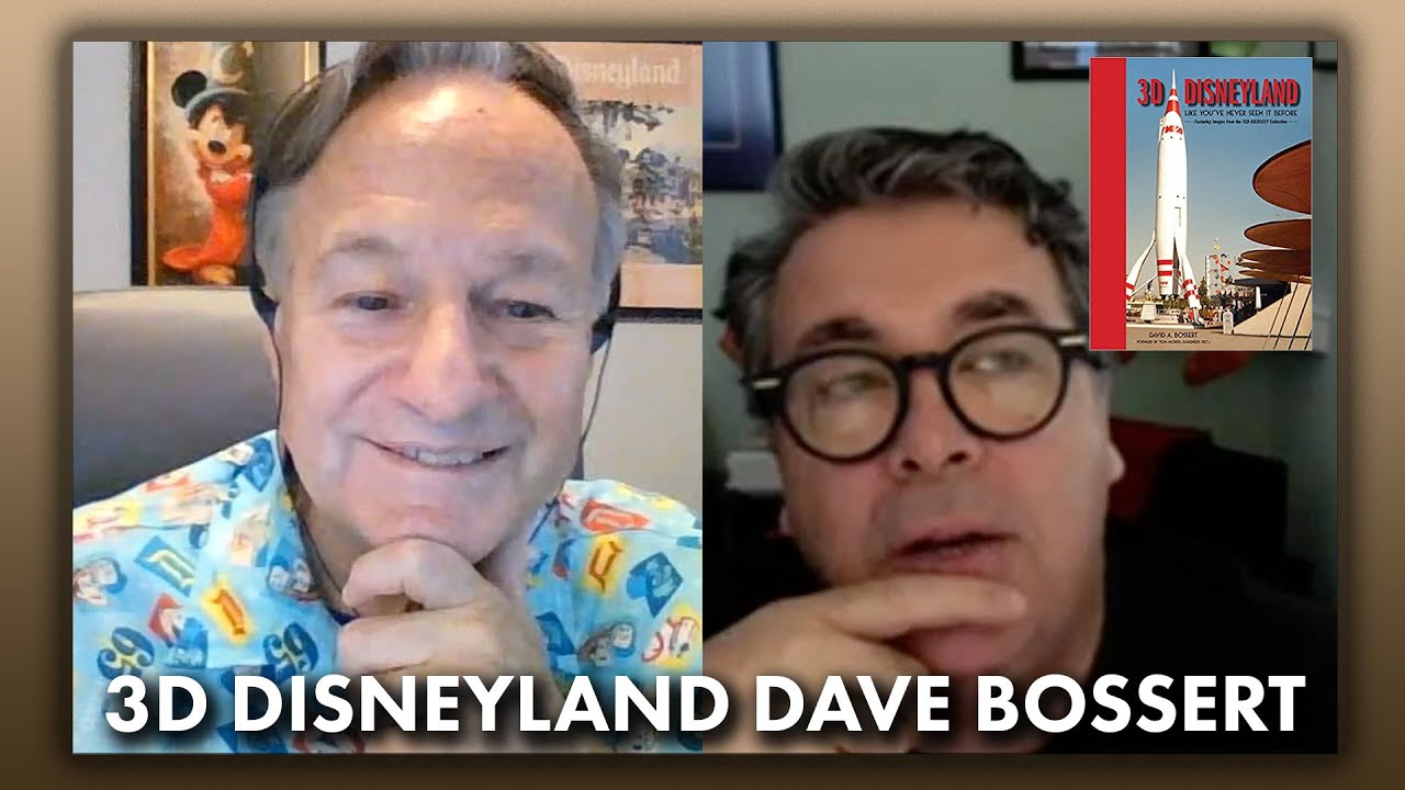 Visiting Disneyland of the Past & 3D Disneyland with Dave Bossert - YouTube