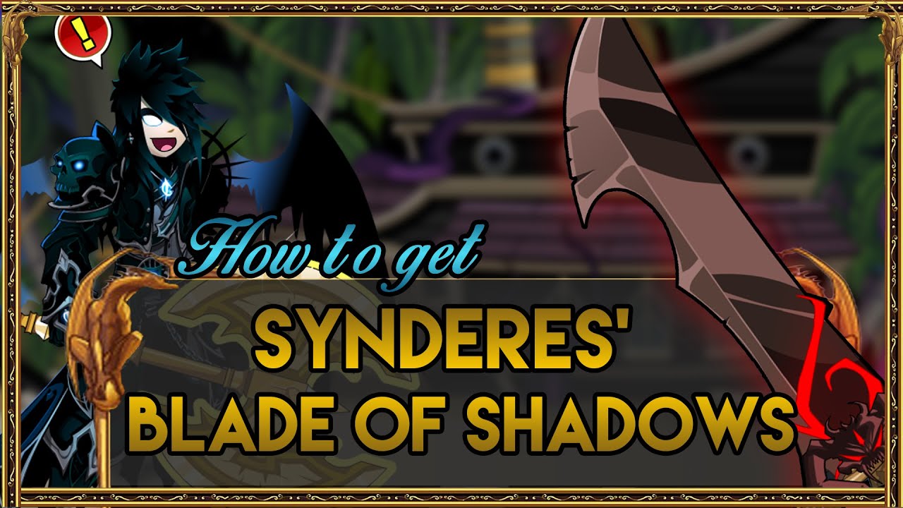 AQW - How to get Synderes Blade of Shadows - YouTube