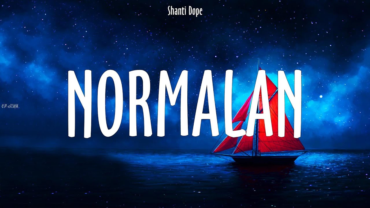 Shanti Dope ~ Normalan # lyrics - YouTube