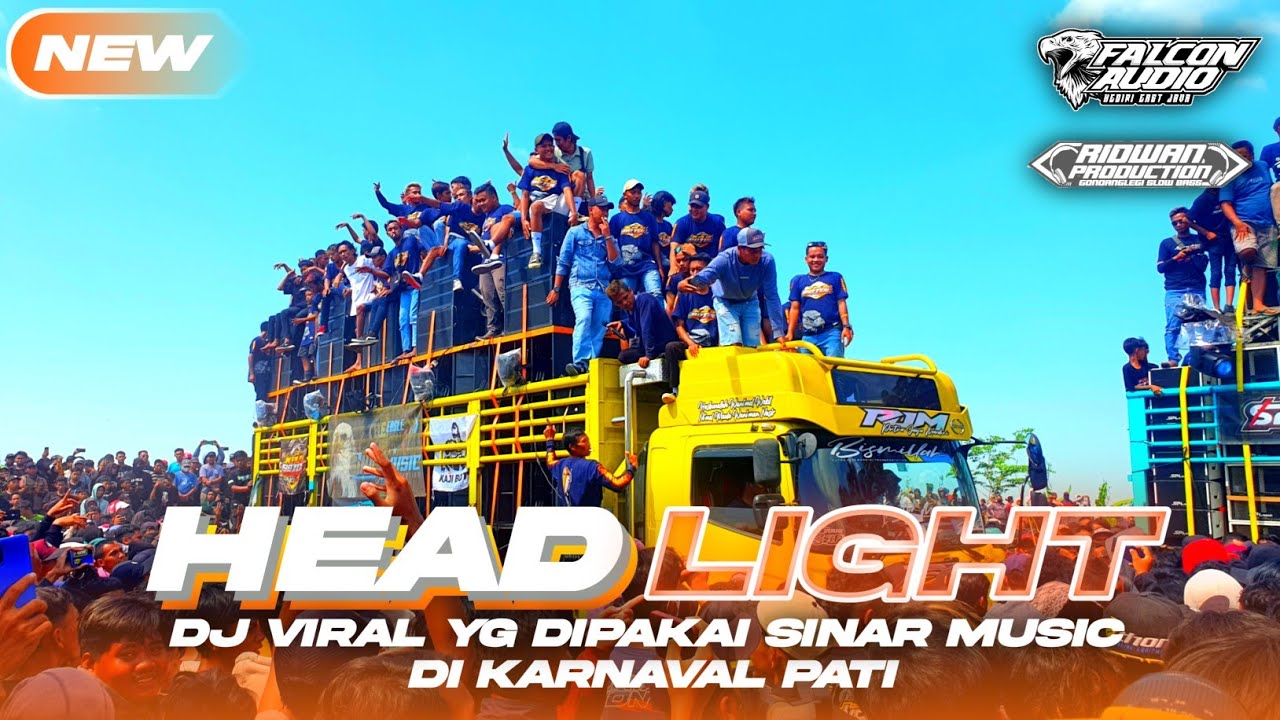 DJ HEADLIGHT Yg dipakai Sinar Music di Karnaval Pati | Falcon Audio ...