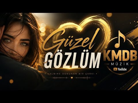 Gönül Kapım Açık Sana (Güzel Gözlüm) - KMDB Müzik