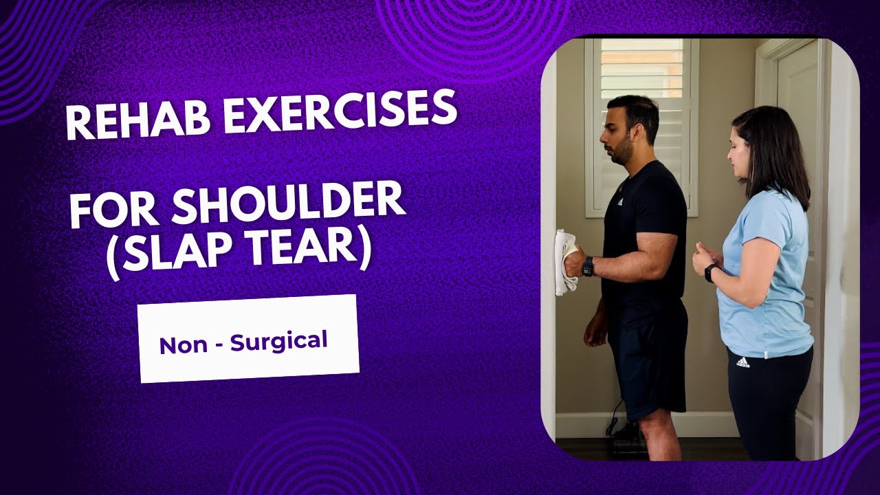 SLAP Tear Rehab: Best Exercises for Shoulder Recovery & Strength ...