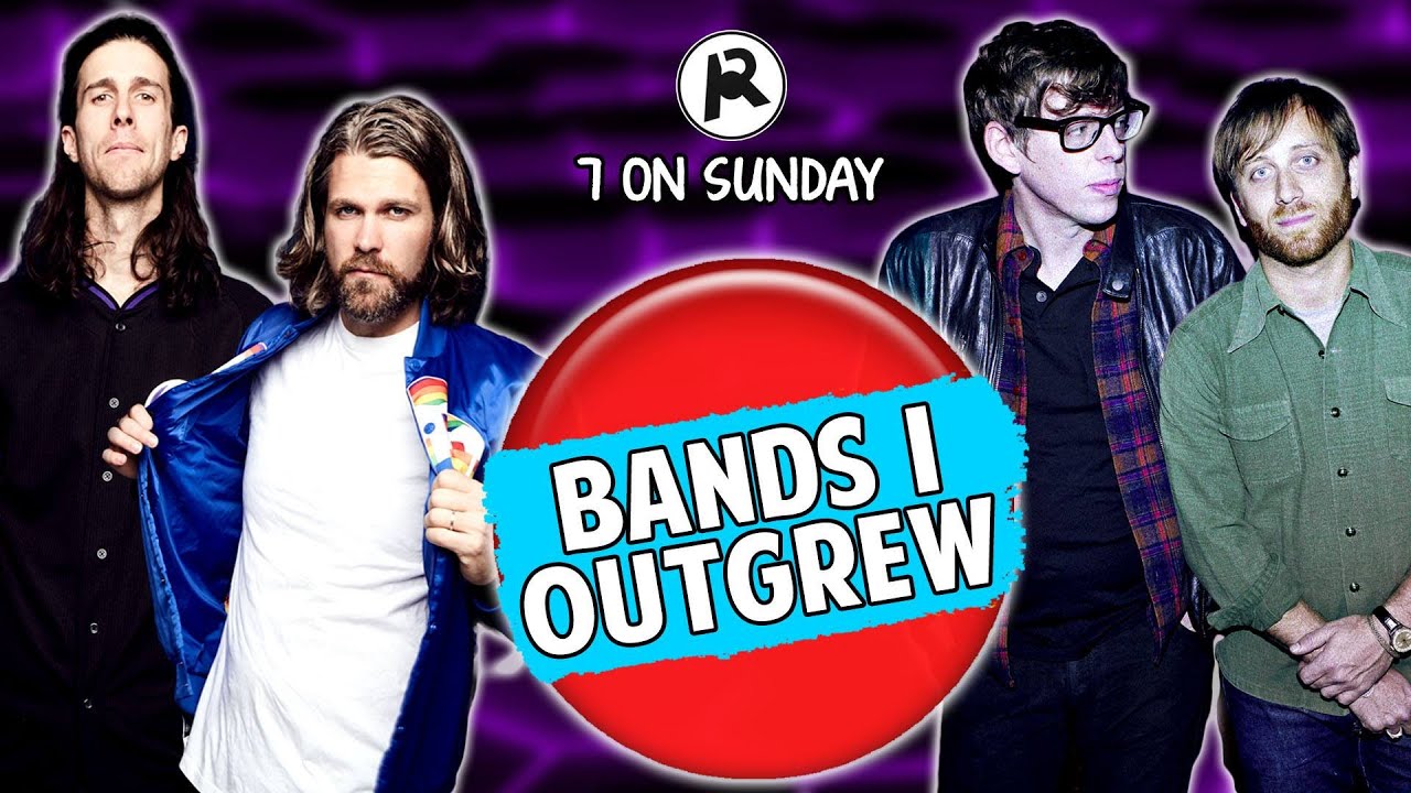 7 BANDS I OUTGREW - YouTube