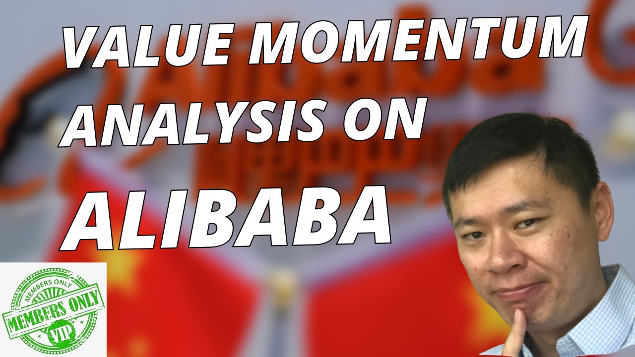 ALIBABA JUNE2021 : VALUE MOMENTUM ANALYSIS - YouTube