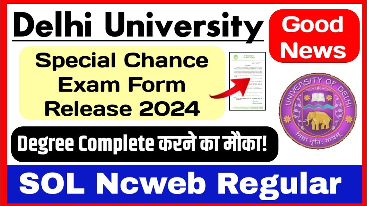DU Special Chance Exam Form Release 2024 | Delhi University Special ...