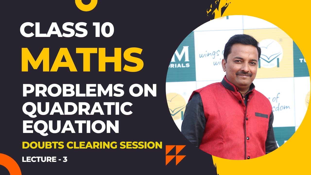 ICSE 10 Maths Quadratic equation doubts clearing session. - YouTube