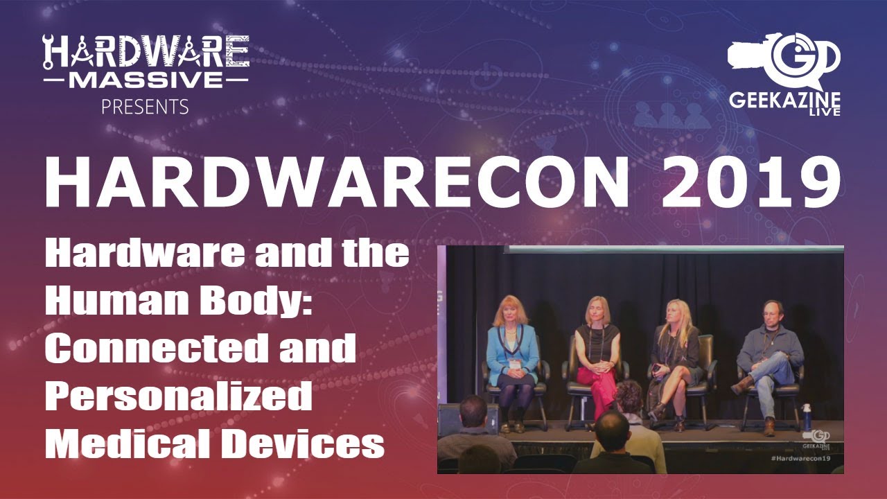 Hardware and The Human Body: Connected and Personalized Medical Devices ...