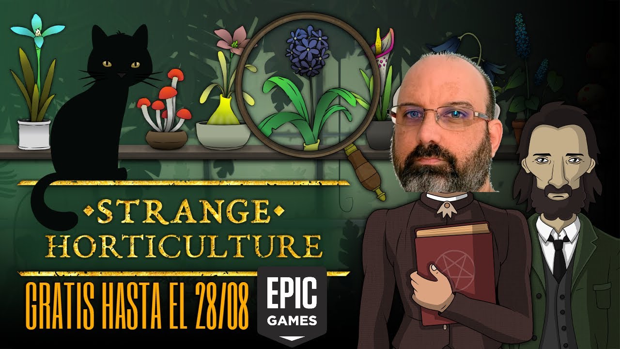 ZULER EL HORTICULTOR #3 | Strange Horticulture | | DIRECTO RESUBIDO ...