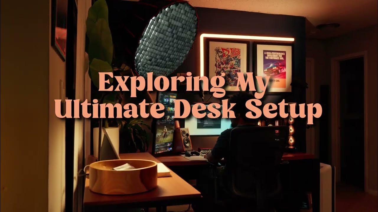 Exploring My Ultimate Desk Setup | Desk Setup Series - YouTube
