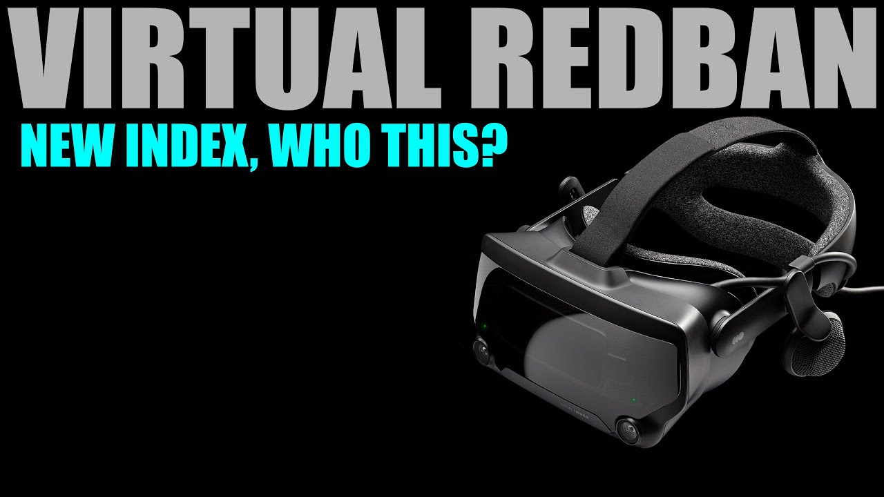 VIRTUAL REDBAN #419 - NEW INDEX, WHO THIS? - YouTube