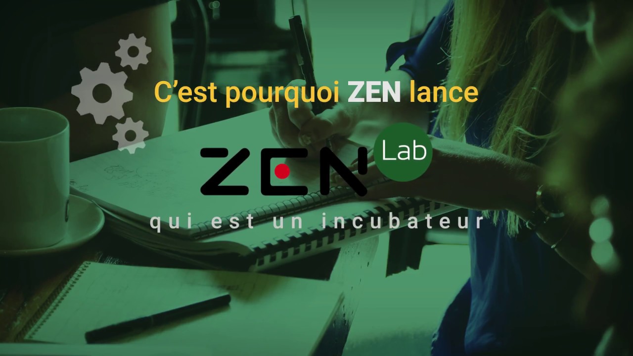 Annonce le lancement Officiel de ZEN LAB à l'occasion de Tunisia ...