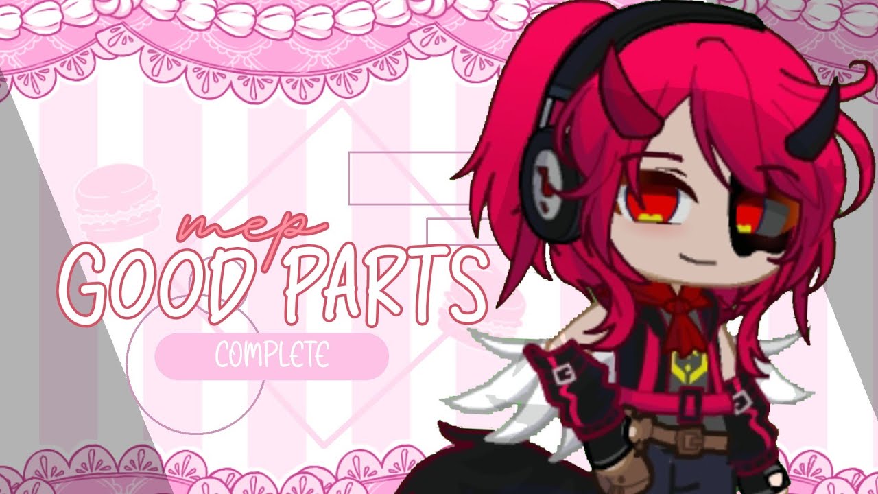 | Good Parts MEP || COMPLETE MEP || hosted by @simpelsonar|| #goodpartsMEP - YouTube