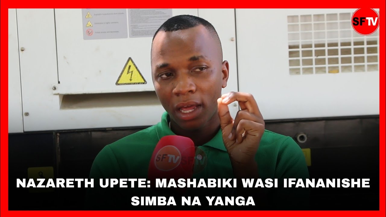 NAZARETH UPETE: WANAO WANIA UBINGWA NBC NIHAWA TU, MASHABIKI ...