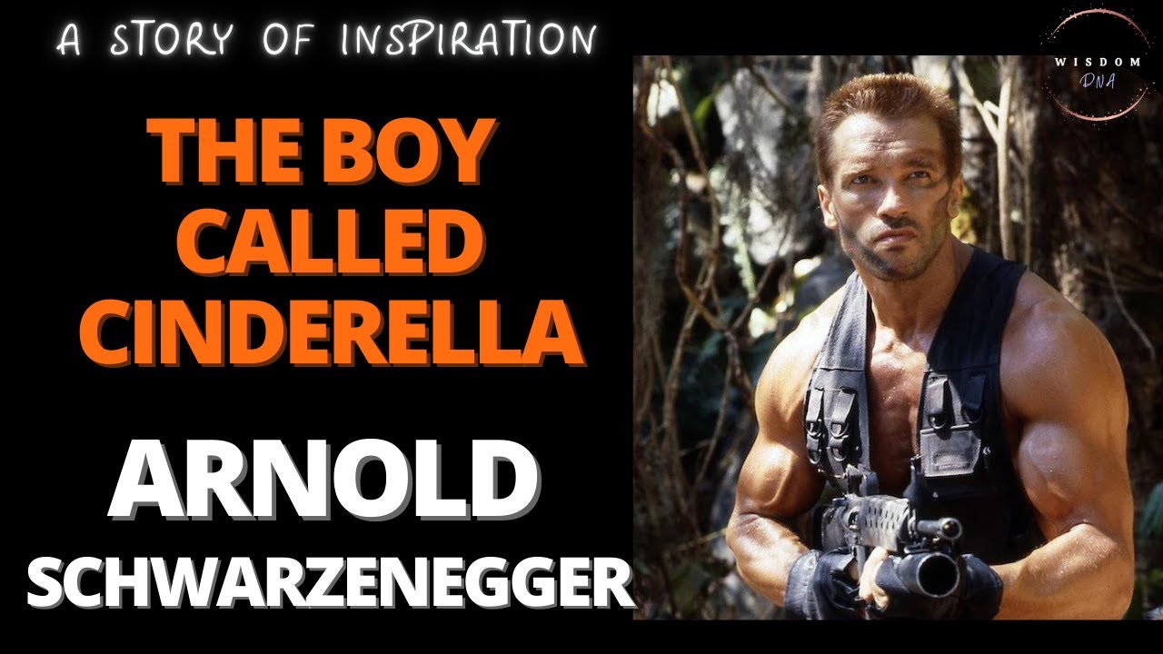 Arnold Schwarzenegger - The Story of Bullied Boy Called Cinderella - A ...