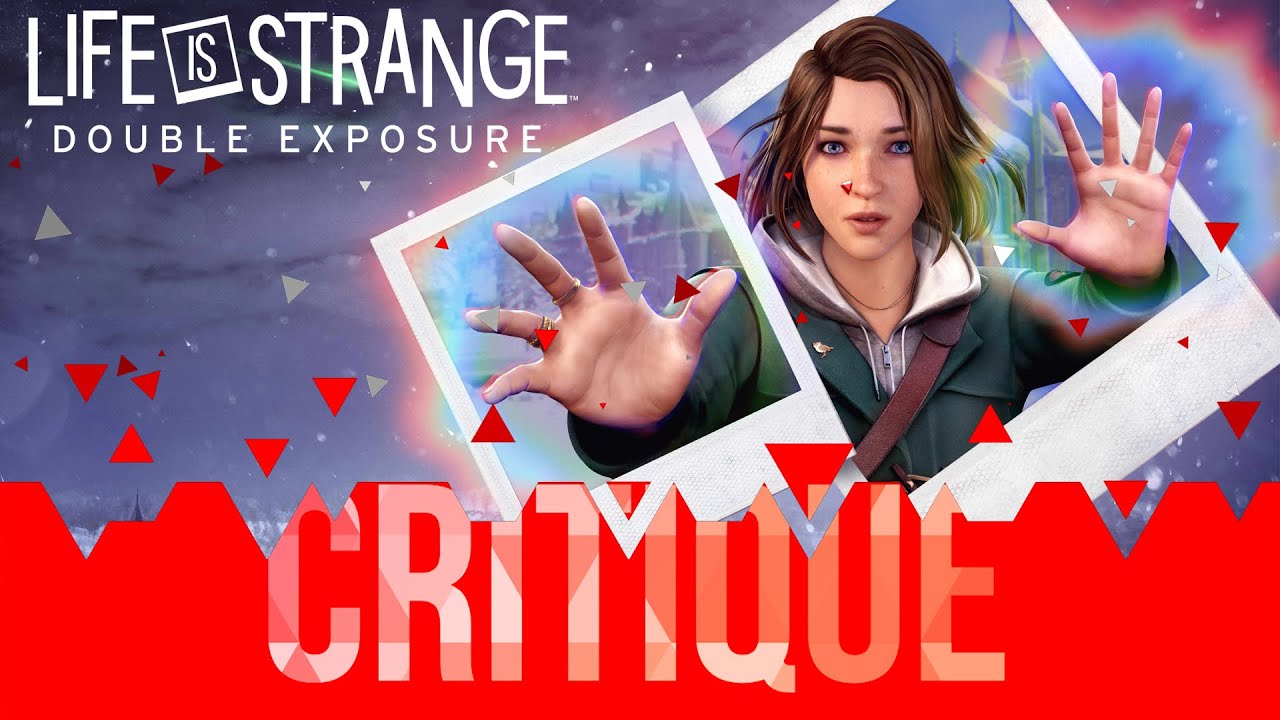 TEST - LIFE IS STRANGE : DOUBLE EXPOSURE - YouTube