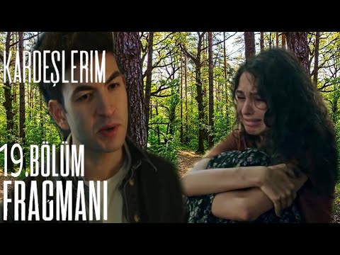 Kardeşlerim 19. Bölüm 1. Fragman | Işığı Görmek İçin Karanlığa Meydan Okumak Gerek....