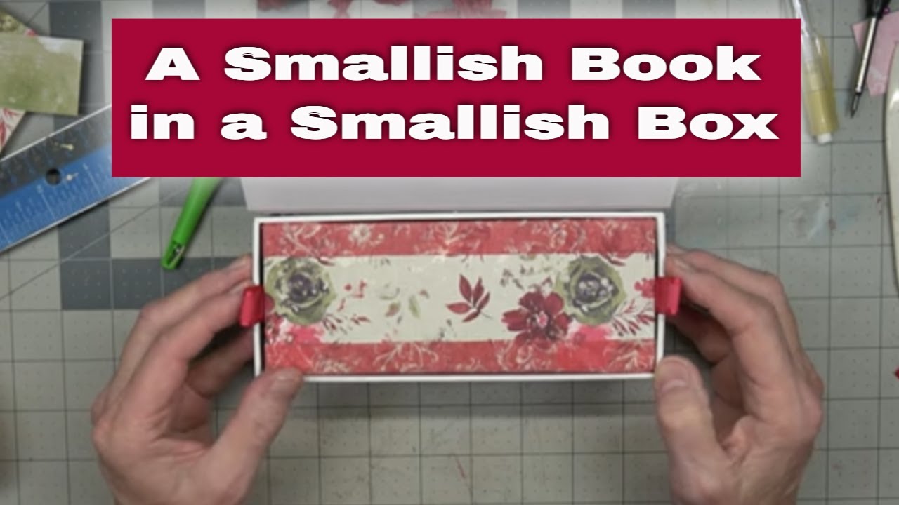 A Smallish Book in a Smallish Box - YouTube