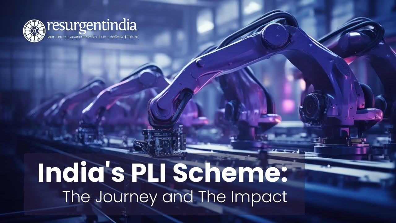 India's PLI Scheme: The Journey and The Impact - YouTube