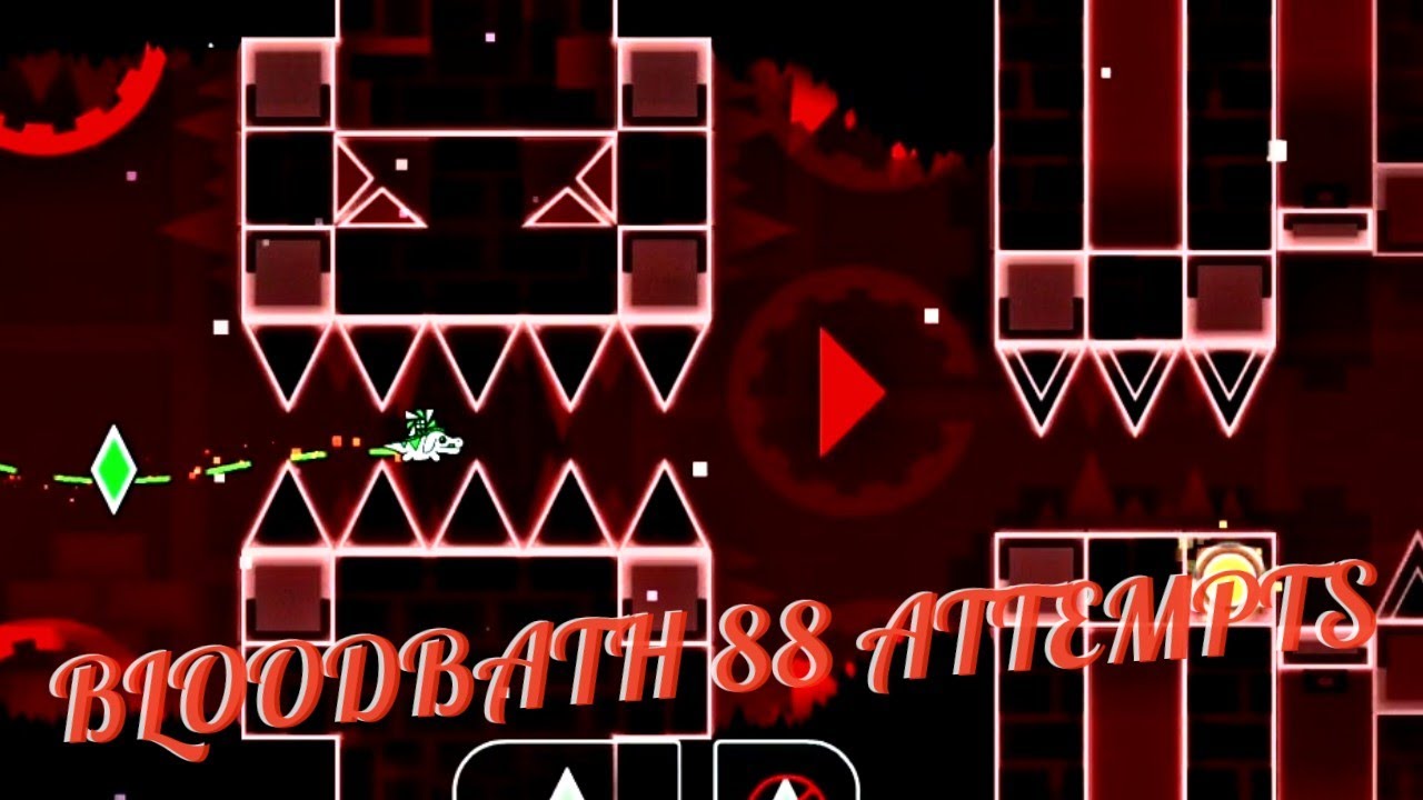 BLOODBATH 88 ATTEMPTS (Practice Mode geometry dash 📱) - YouTube