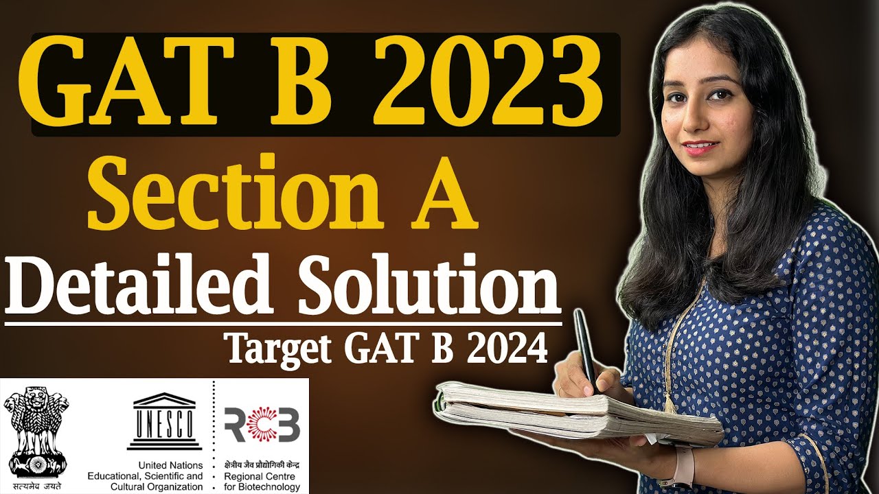 GAT B 2023 Section A Detailed Solution II Biology II Bansal Biology ...