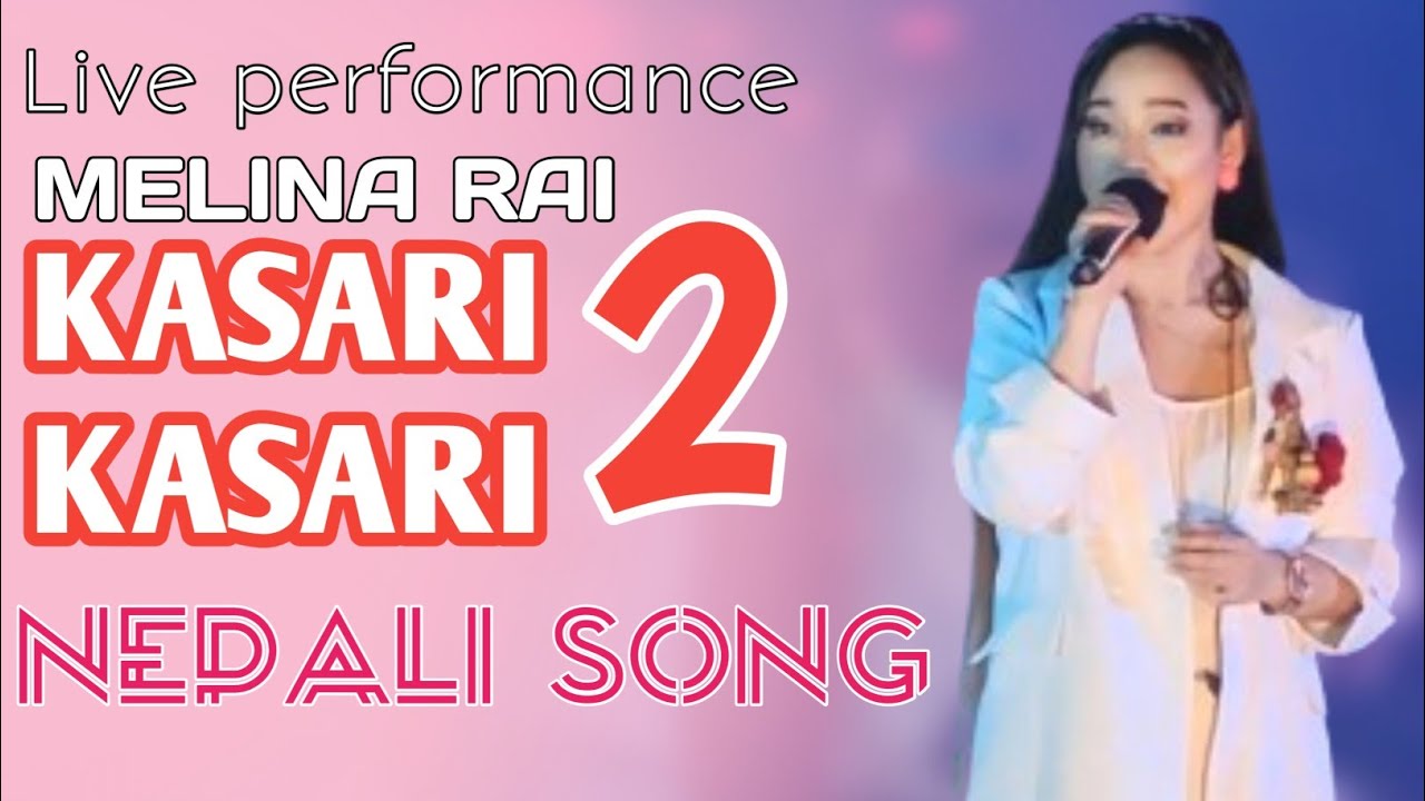 KASARI KASARI 2 | COVER BY MELINA RAI | TIK TOK VIRAL SONG - YouTube
