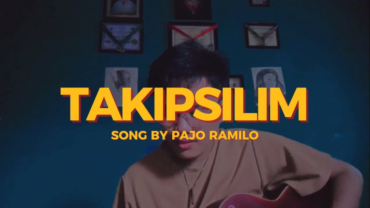 Takipsilim |🌄| Original Song By PAJO RAMILO |🌄| Acoustic - YouTube